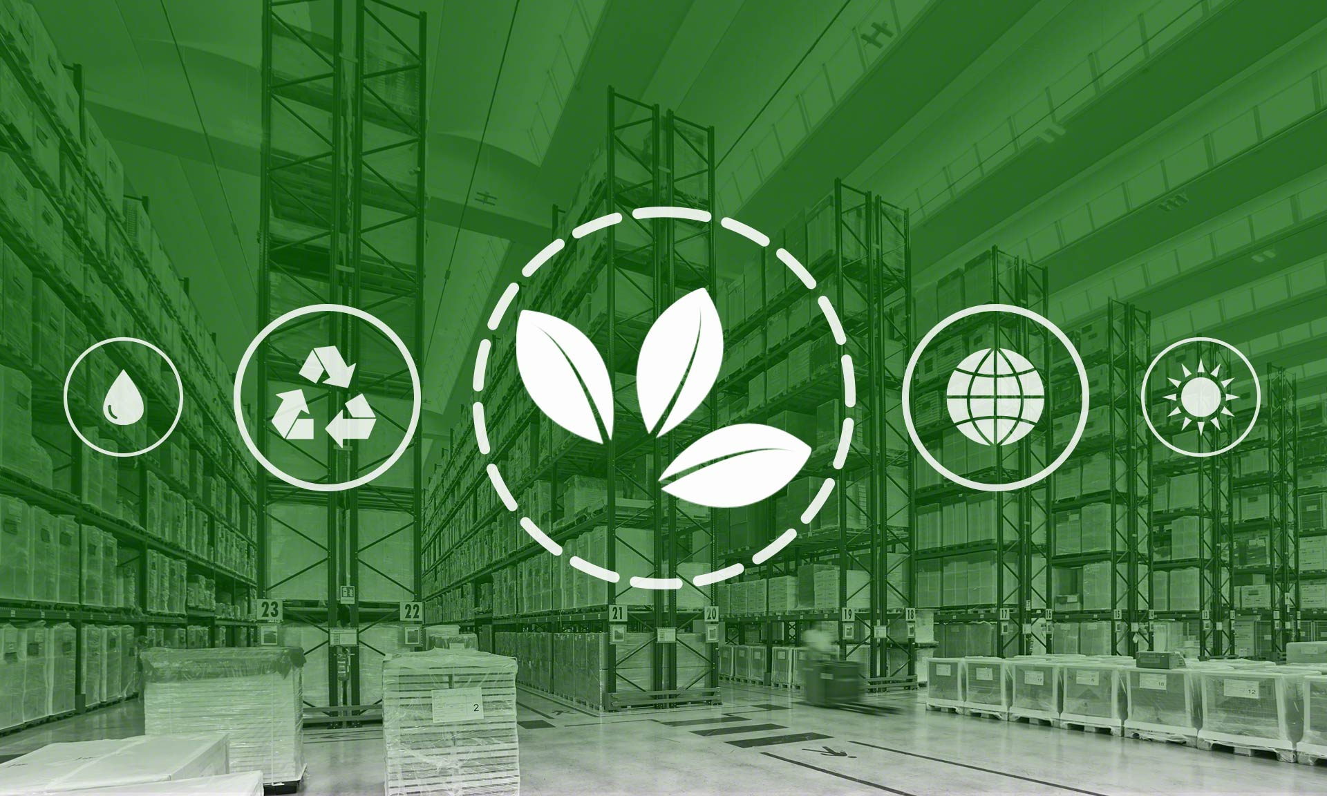 8 boas práticas de um sustainable warehouse - Mecalux.com.br